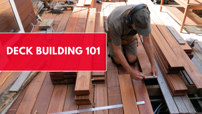Deck Building 101: Tips for a Worry Free Process - Grip-Rite